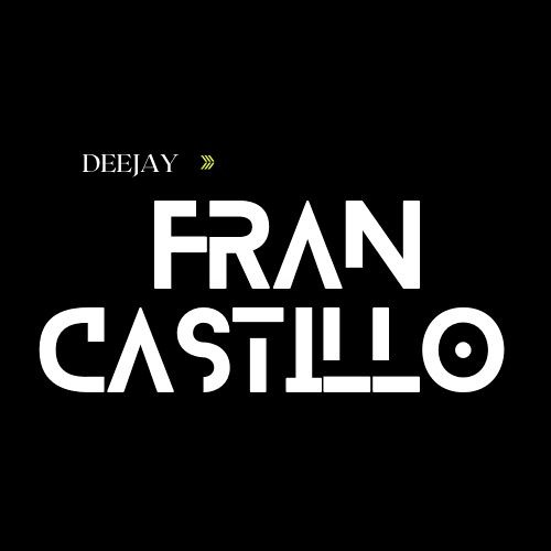 Stream fran castillo dj music | Listen to songs, albums, playlists for ...
