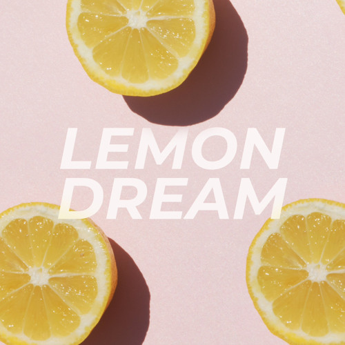 Stream Lemon Dream music | Listen to songs, albums, playlists for free ...