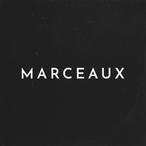 Stream MARCEAUX music | Listen to songs, albums, playlists for free on ...