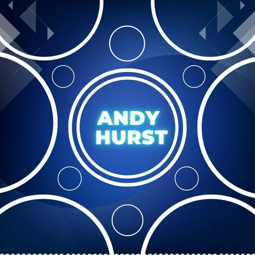 Stream Andy Hurst music | Listen to songs, albums, playlists for free ...