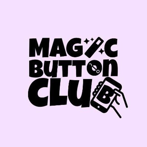 Stream Magic Button Club music | Listen to songs, albums, playlists for ...
