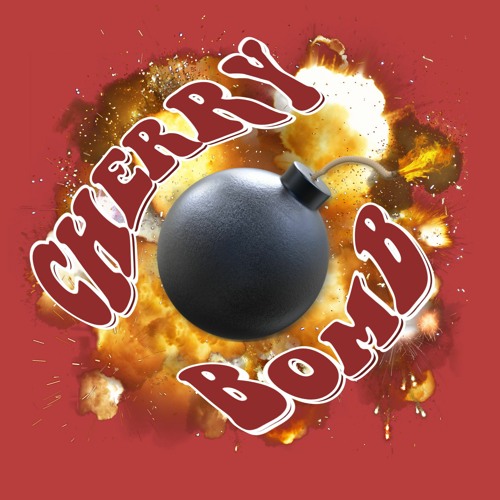 Stream CherryBomb music | Listen to songs, albums, playlists for free ...