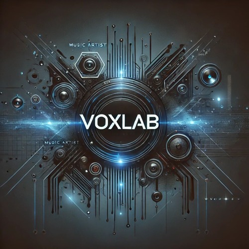 Stream VoxLab music | Listen to songs, albums, playlists for free on ...