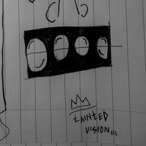 Stream taintEd visiOn music | Listen to songs, albums, playlists for ...