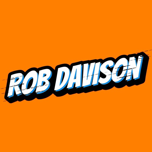 Stream Rob Davison music | Listen to songs, albums, playlists for free ...