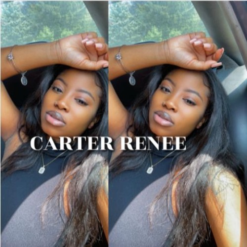 Stream Carter_Renee music | Listen to songs, albums, playlists for free ...