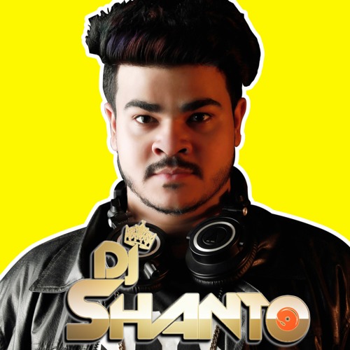 Stream DJ Shanto Official music | Listen to songs, albums, playlists ...