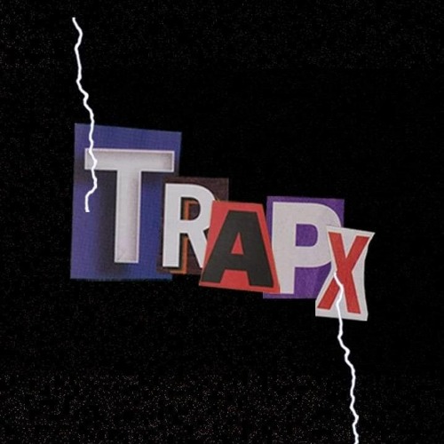 Stream TRAPX music | Listen to songs, albums, playlists for free on ...