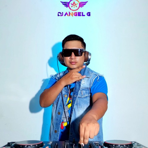 Stream DJ Ángel G music | Listen to songs, albums, playlists for free ...