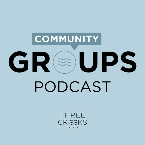 Stream Three Creeks Church Community Groups music | Listen to songs ...