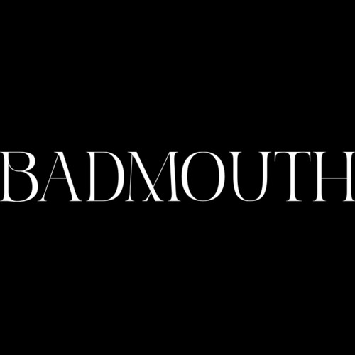 Stream BADMOUTH. music | Listen to songs, albums, playlists for free on ... Stream BADMOUTH. music | Listen to songs, albums, playlists for free on ...