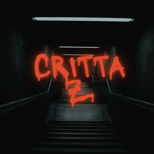 Stream Critta Z music | Listen to songs, albums, playlists for free on ...