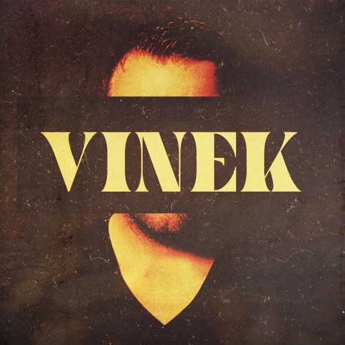 Stream VINEK music | Listen to songs, albums, playlists for free on ...