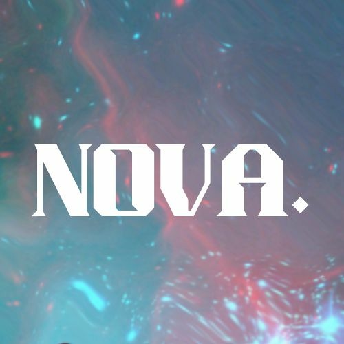 Stream NOVA. | Listen to music albums online for free on SoundCloud