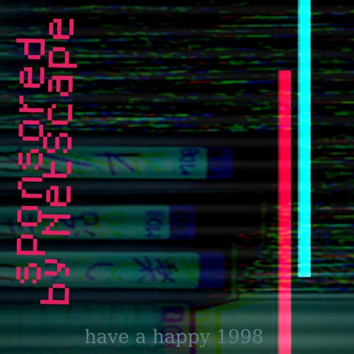 Stream NetScape '98 music | Listen to songs, albums, playlists for free ...