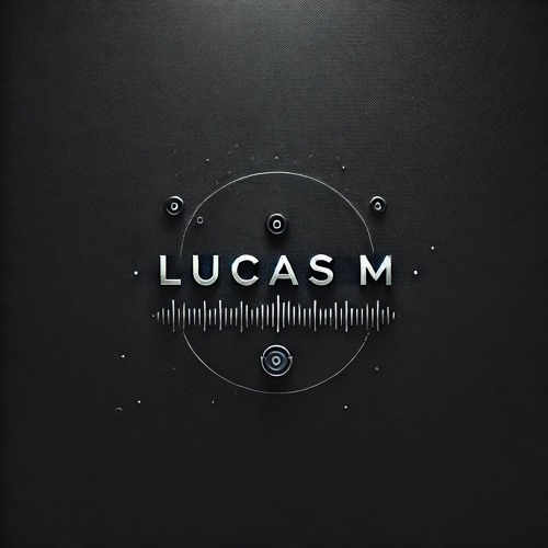 Stream Lucas M music | Listen to songs, albums, playlists for free on ...