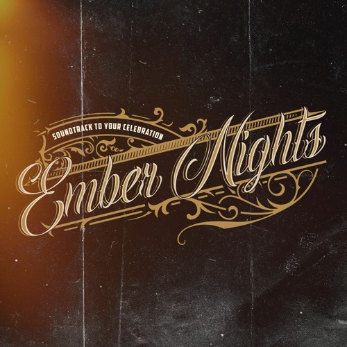Stream Ember Nights Music music | Listen to songs, albums, playlists ...