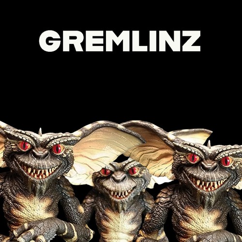 Stream GREMLINZ music | Listen to songs, albums, playlists for free on ...
