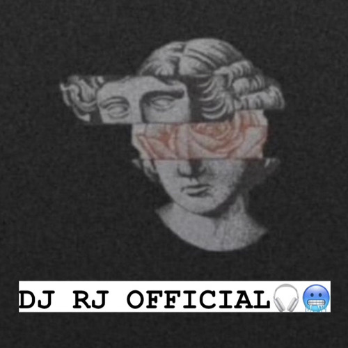 Stream DJ RJ OFFICIAL 🎧🥶 music | Listen to songs, albums, playlists for ...