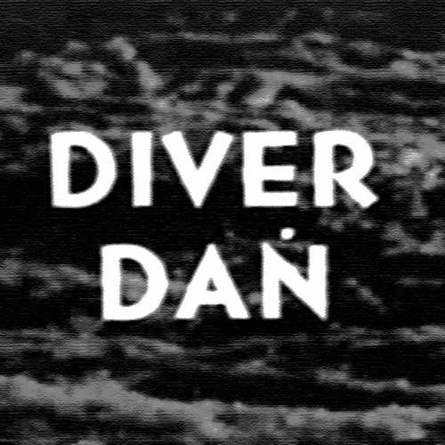 Stream DIVER DAN music | Listen to songs, albums, playlists for free on ...