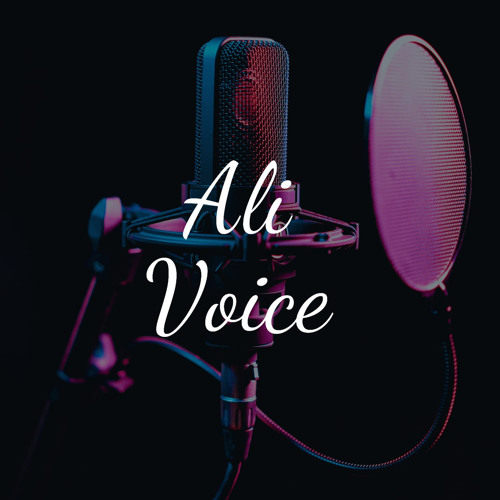 Stream Ali Voice over music | Listen to songs, albums, playlists for free on SoundCloud