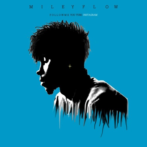 Stream Miley Flow music | Listen to songs, albums, playlists for free ...