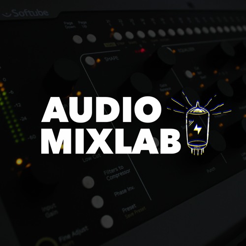 Stream Audio Mix Lab music | Listen to songs, albums, playlists for ...