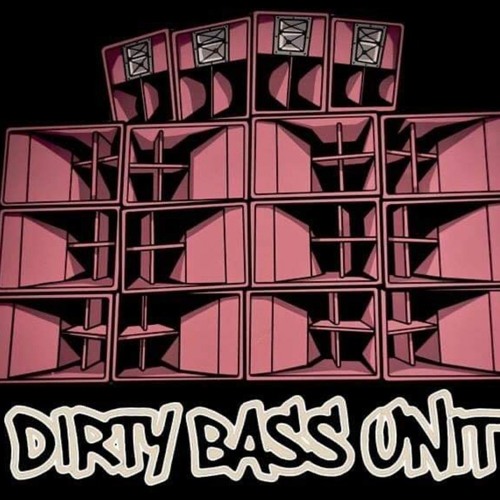 Stream Dirty Bass Unit music | Listen to songs, albums, playlists for ...