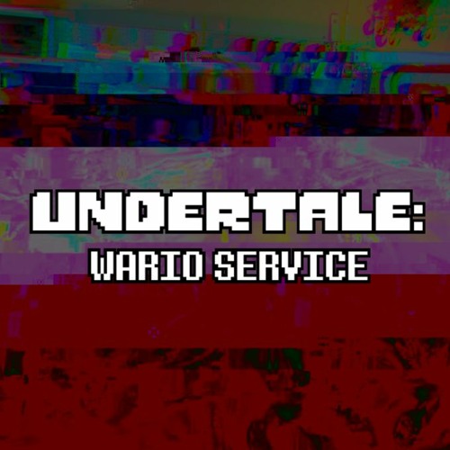 Stream [UNDERTALE: WARIO SERVICE] 002 - MENU by Undertale: Wario ...