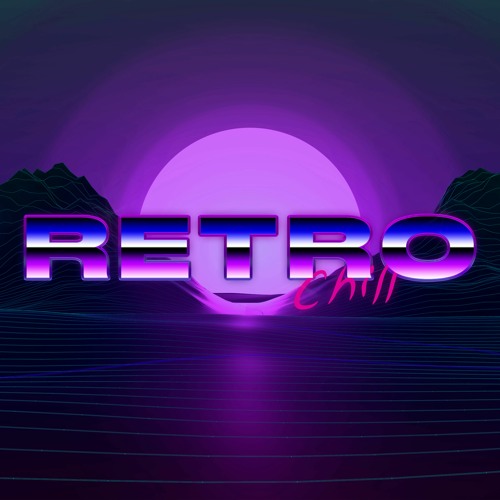 Stream Retro Chill music | Listen to songs, albums, playlists for free ...
