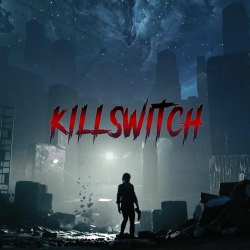 Stream KILLSWITCH music | Listen to songs, albums, playlists for free ...