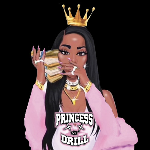 Stream Princess Of Drill 🐐 music | Listen to songs, albums, playlists ...