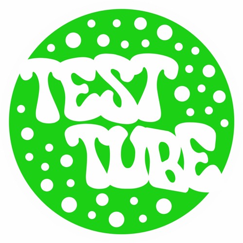 Stream Test Tube music | Listen to songs, albums, playlists for free on ...