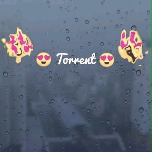 Stream TORRENT 👑 music | Listen to songs, albums, playlists for free on ...