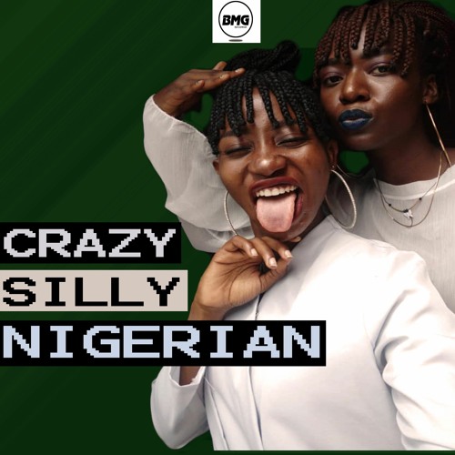 Stream Azeezat is a Case II by Crazy, Silly, Nigerian | Listen online ...