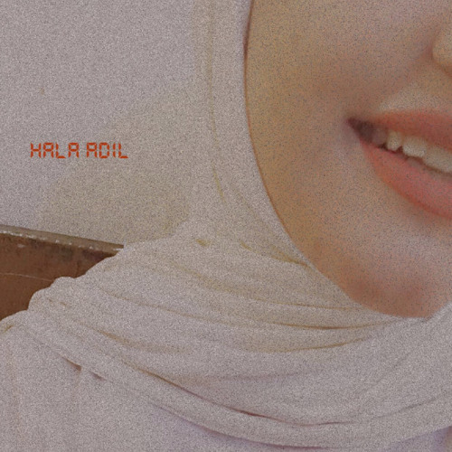 Stream Hala Adil music | Listen to songs, albums, playlists for free on ...