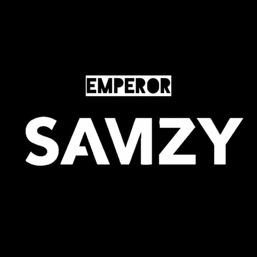 Stream Emperor Samzy music | Listen to songs, albums, playlists for free on SoundCloud