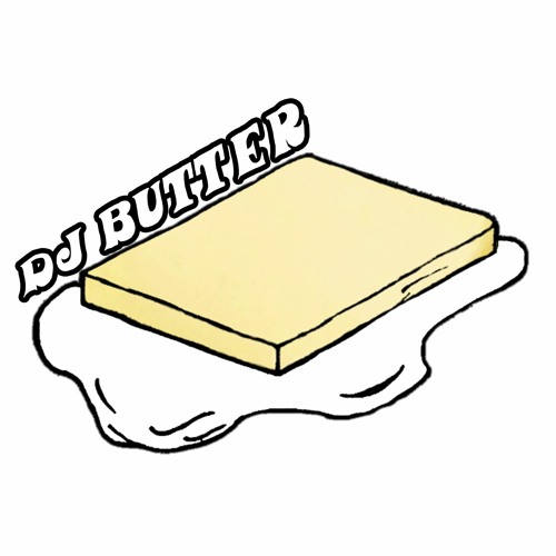 Stream DJ Butter music | Listen to songs, albums, playlists for free on ...