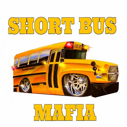 Stream Short Bus Mafia music | Listen to songs, albums, playlists for ...