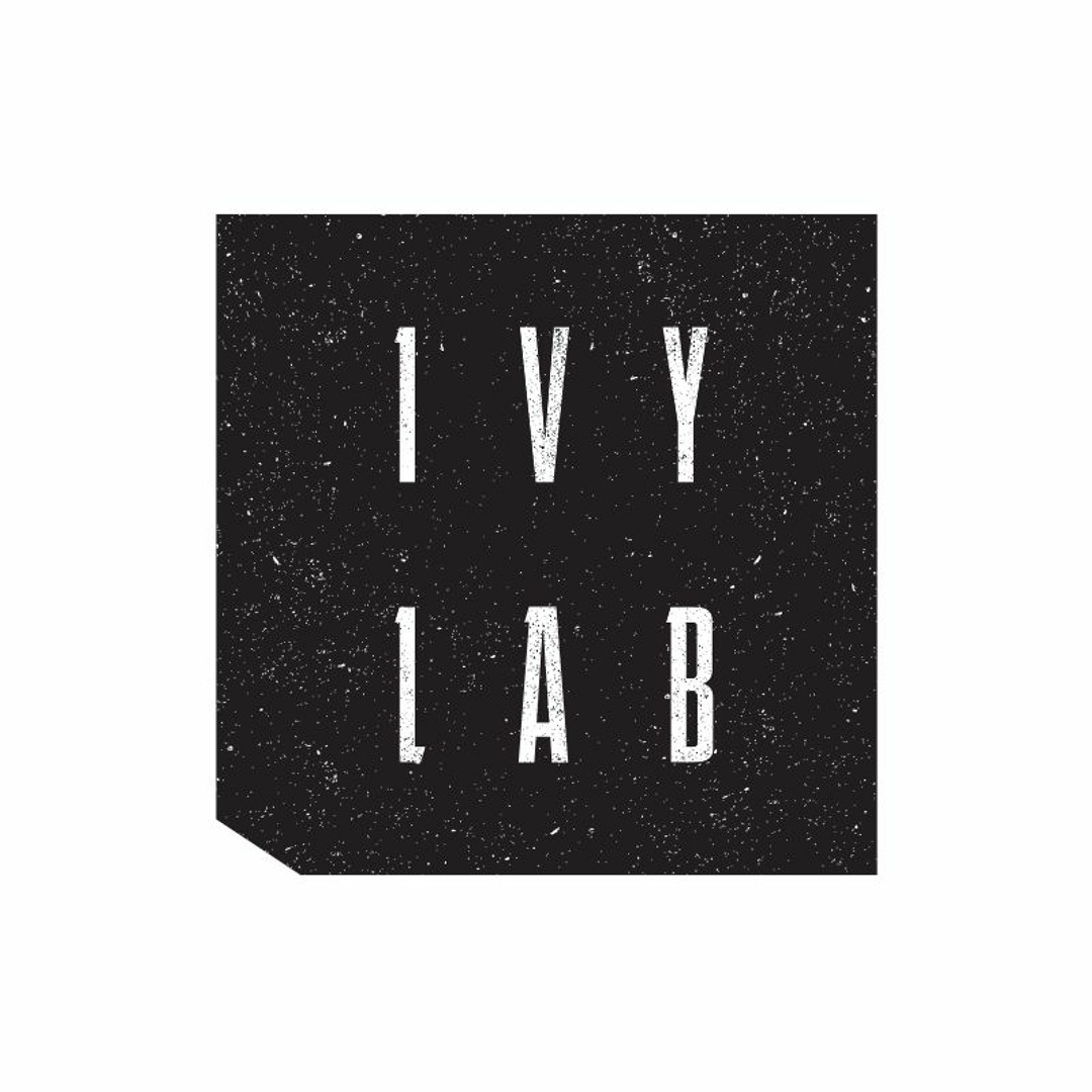 Stream Ivy Lab music | Listen to songs, albums, playlists for free on ...