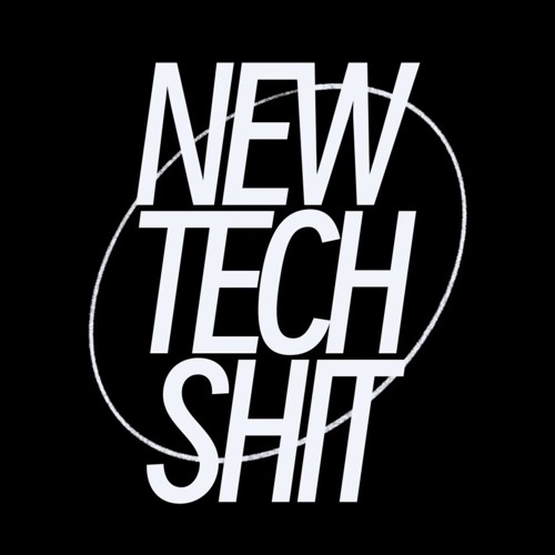 Stream New Tech Shit music | Listen to songs, albums, playlists for ...