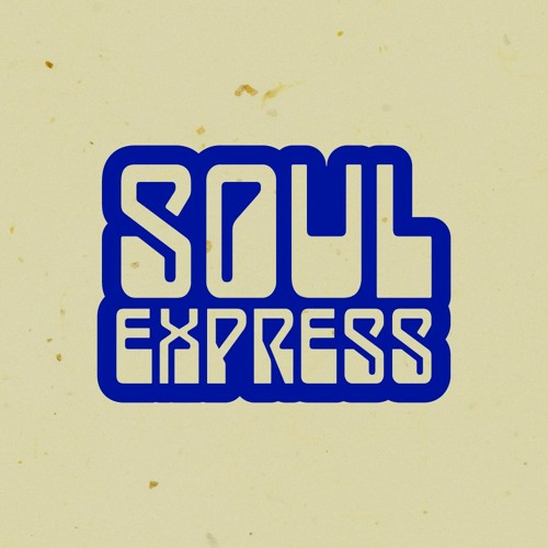 Stream Soul Express Collective music | Listen to songs, albums ...