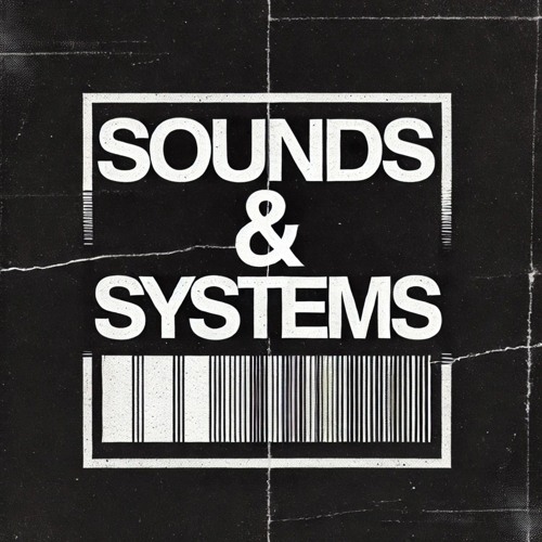 Stream Sounds&Systems music | Listen to songs, albums, playlists for ...
