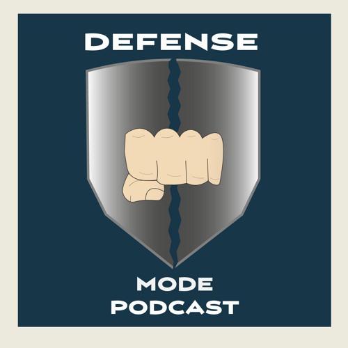 Stream Defense Mode | Listen to podcast episodes online for free on ...