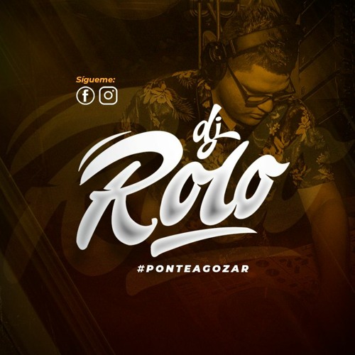 Stream DJ Rolo Perú x2 music | Listen to songs, albums, playlists for ...