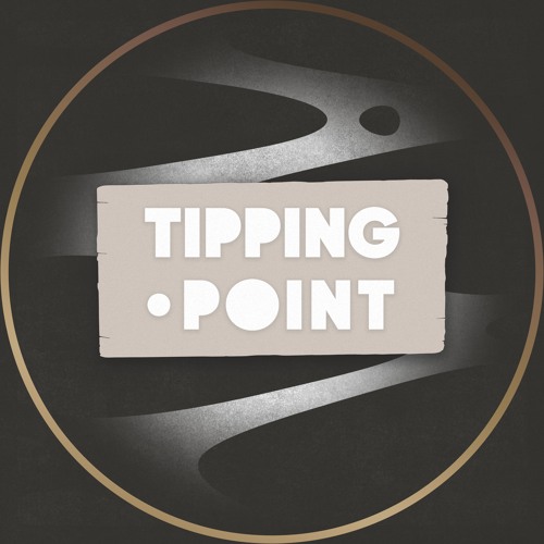 Stream TIPPING • POINT music | Listen to songs, albums, playlists for ...