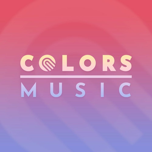 Stream Colors Music music | Listen to songs, albums, playlists for free ...