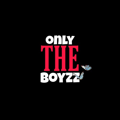 Stream only the boyzz music | Listen to songs, albums, playlists for ...