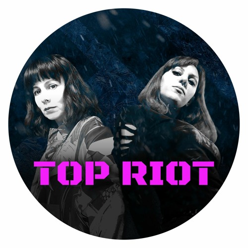 Stream Top Riot music | Listen to songs, albums, playlists for free on ...