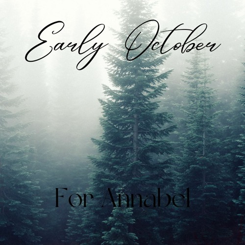 Stream Early October music | Listen to songs, albums, playlists for ...